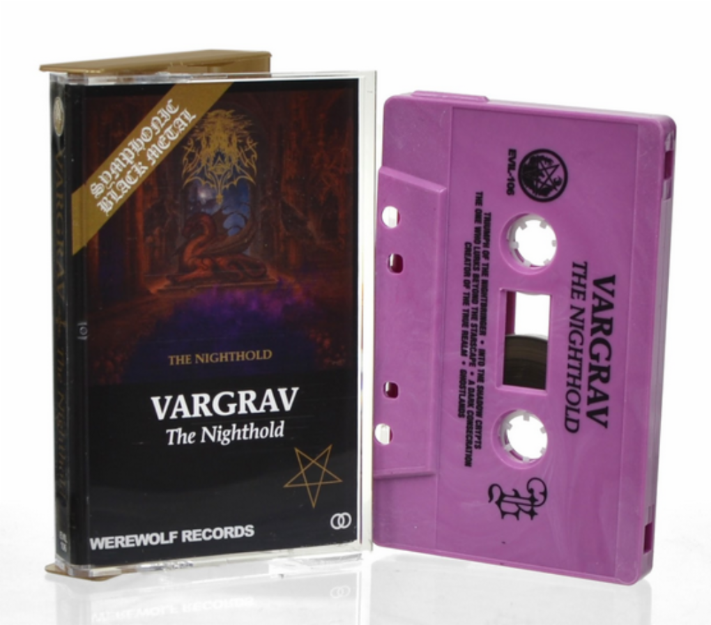 Vargrav - "The Nighthold" Tape - WolfKult Religion